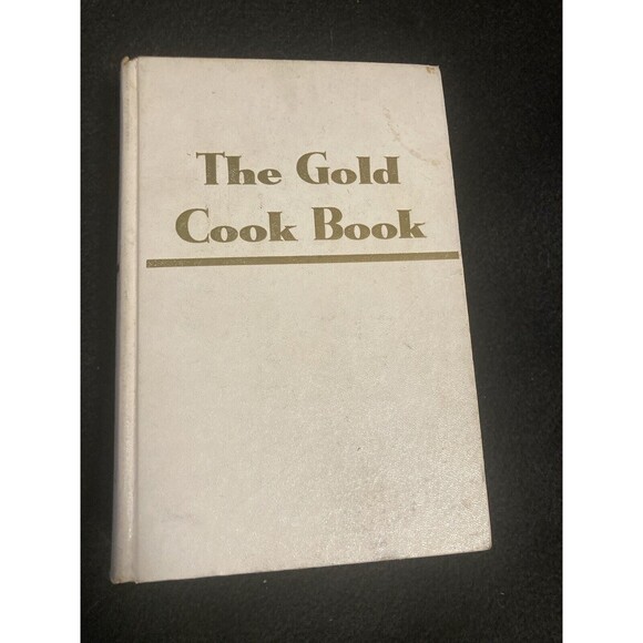 Unbranded | Kitchen | Vintage Cookbook 96 The Gold Cook Book Intro By ...